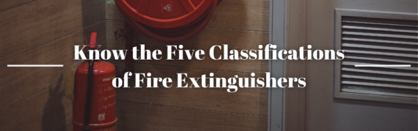 5 Classifications Of Fire Extinguishers | Fire Safety Info